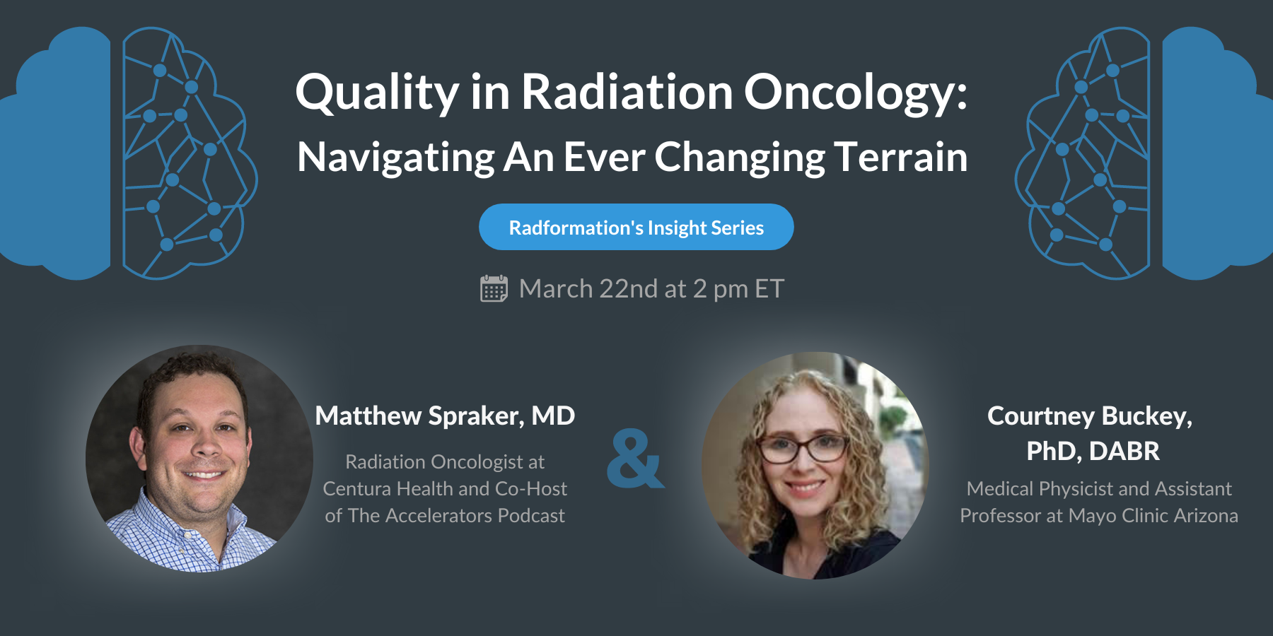 Quality in Radiation Therapy, An Insight Series Webinar