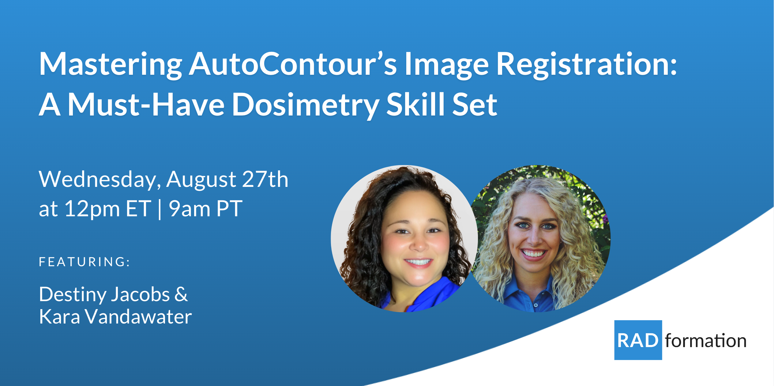 Mastering AutoContour’s Image Registration: A Must-Have Dosimetry Skill Set
